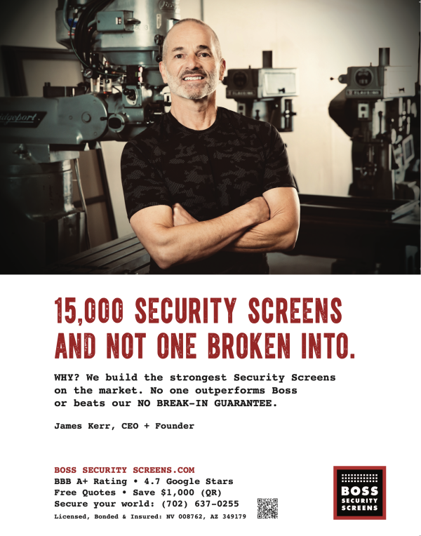 Boss Security Screens | No Break-In Guarantee - Real Vegas Magazine