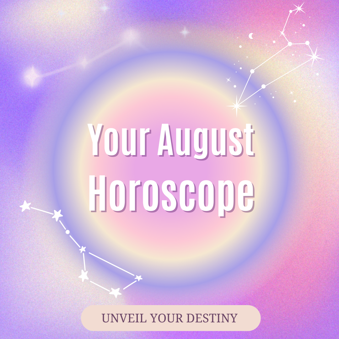 Your August Horoscope Predictions - Real Vegas Magazine